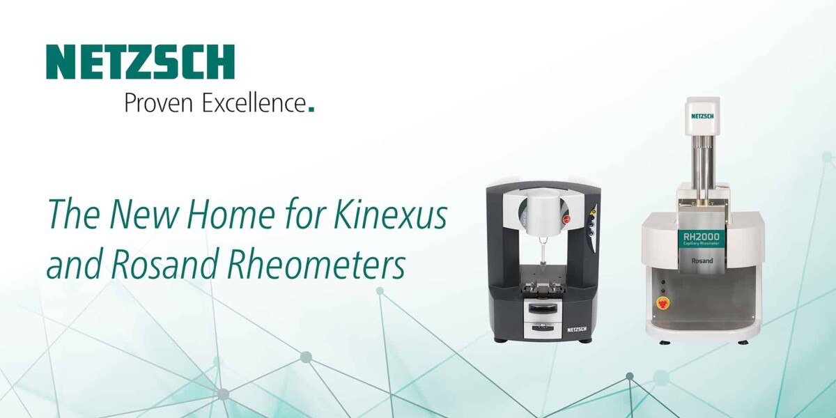 The New Home for Kinexus and Rosand Rheometers - NETZSCH Analyzing ...